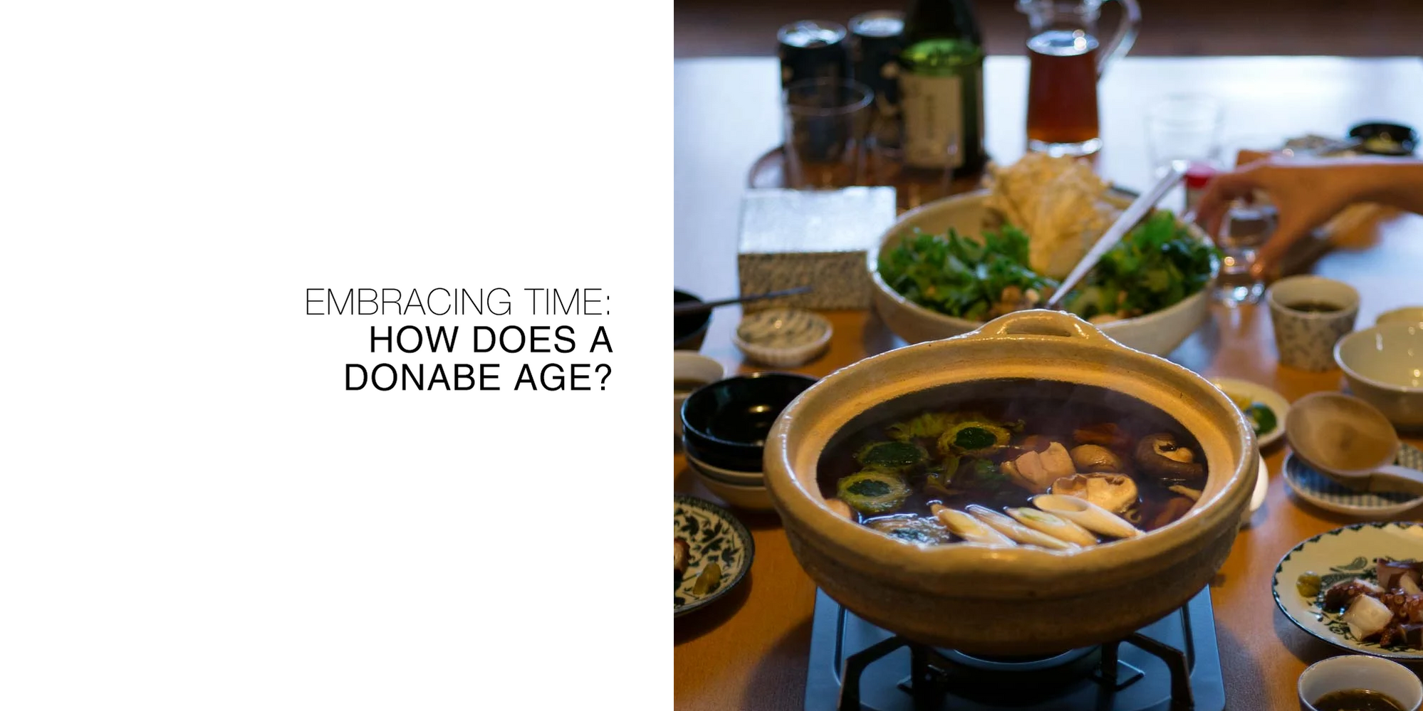 The Living Cookware: Understanding the Beauty of an Aging Donabe