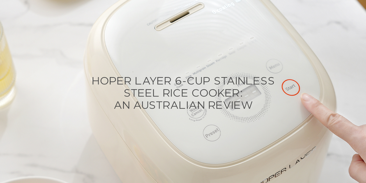 Hoper Layer 6-Cup Stainless Steel Rice Cooker: An Australian Review ...